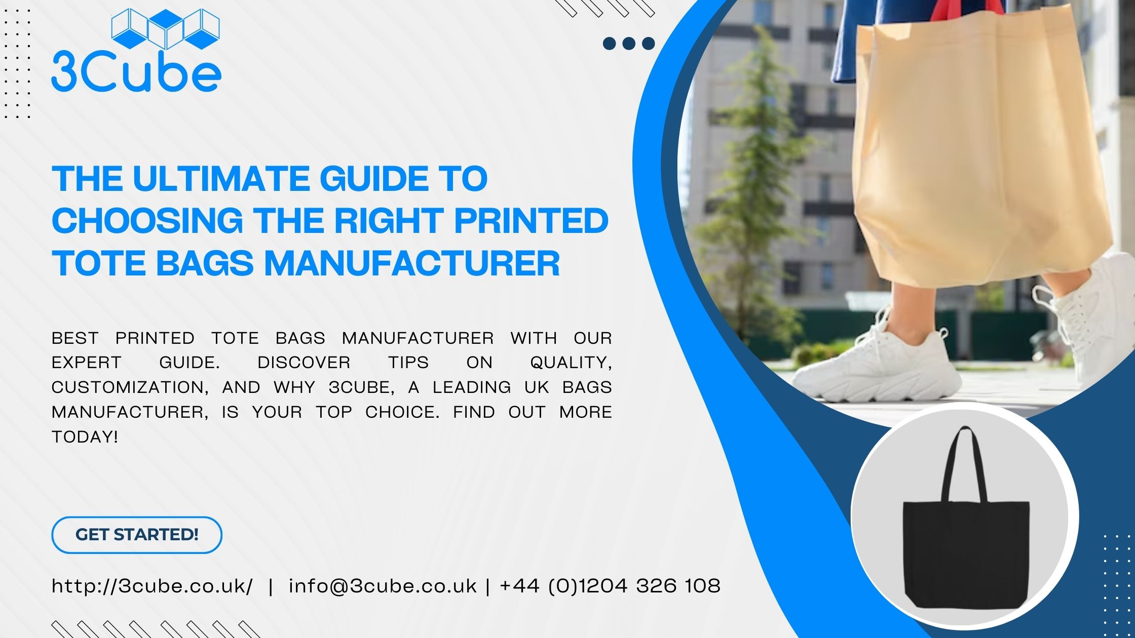 The Ultimate Guide to Choosing the Right Printed Tote Bags Manufacturer - 3Cube | UK