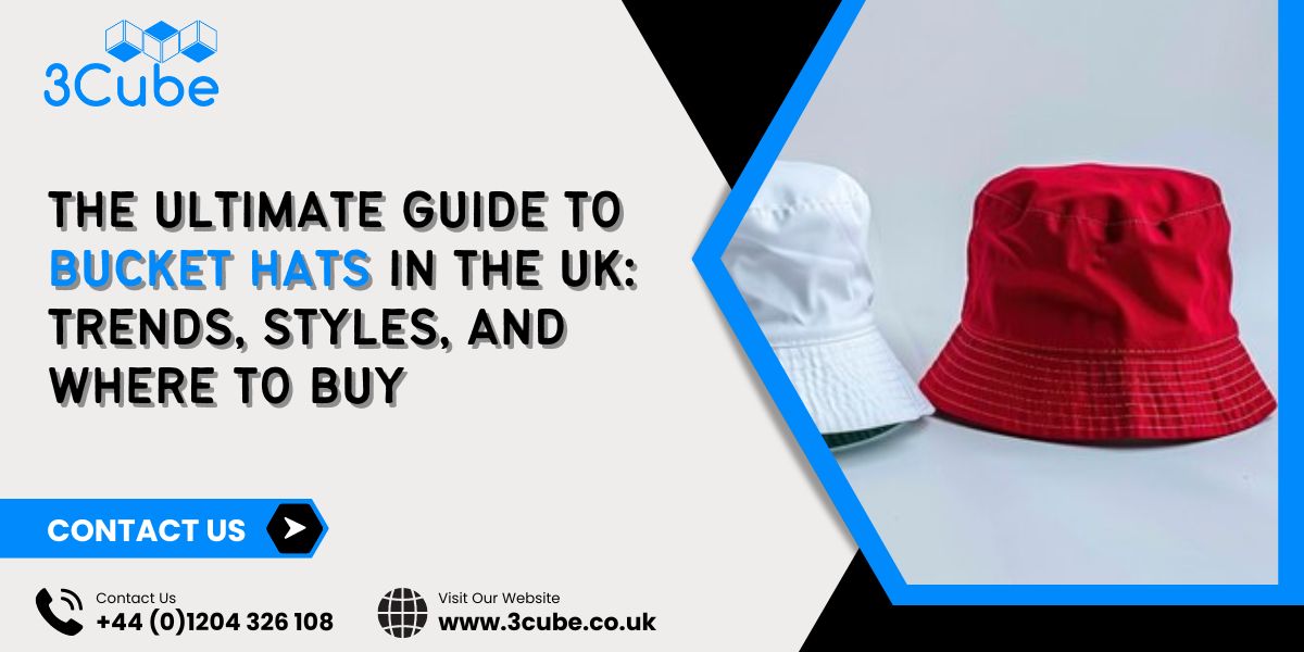 The Ultimate Guide to Cotton Bucket Hats in the UK: Trends, Styles, and ...